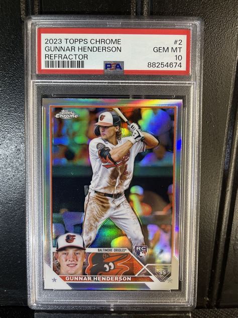 Gunnar Henderson Topps Chrome Refractor Psa Price Guide