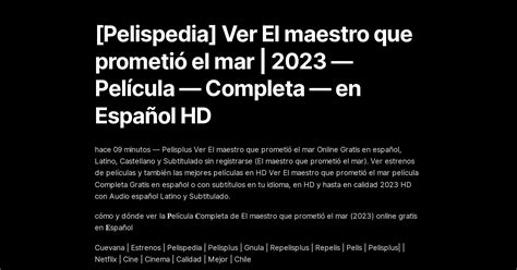 Pelispedia Ver El maestro que prometió el mar 2023 Película
