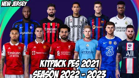 KITPACK PES 2021 SEASON 2022 2023 NEW JERSEY KITPACK YouTube
