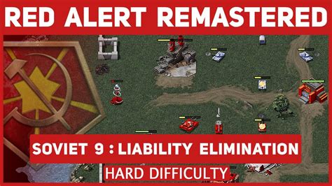 C C Red Alert Remastered 4K Soviet Mission 9 Liability Elimination