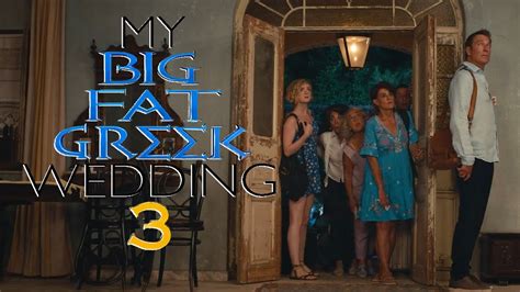 My Big Fat Greek Wedding 3 2023 Lovely Funny Romantic Comedy Trailer