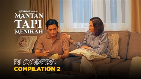 Bloopers Compilation 2 Mantan Tapi Menikah Aurélie Moeremans Omar