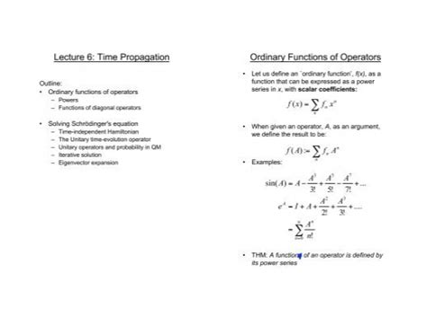 lecture 6 time propagation ordinary functions of operators