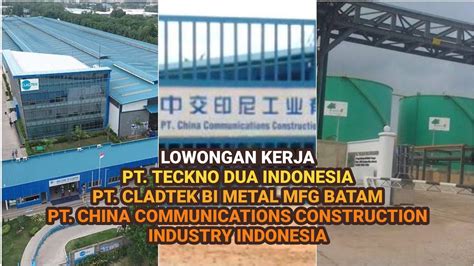 Loker Batam Hari Ini PT Cladtek Bi Metal Manufacturing Batam PT