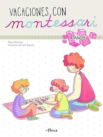 Creciendo Con Montessori Cuadernos De Vacaciones Vacaciones Con