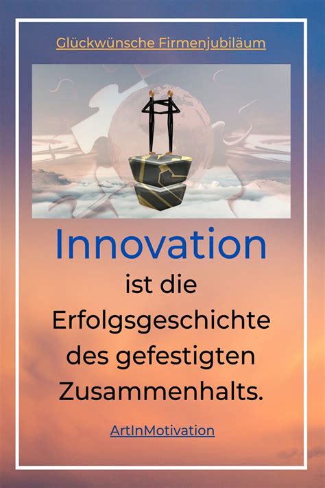35 Sprueche Zum Firmenjubilaeum Glueckwuensche Ideas Sprucheksk