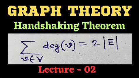 graph theory handshaking theorem lecture 2 youtube