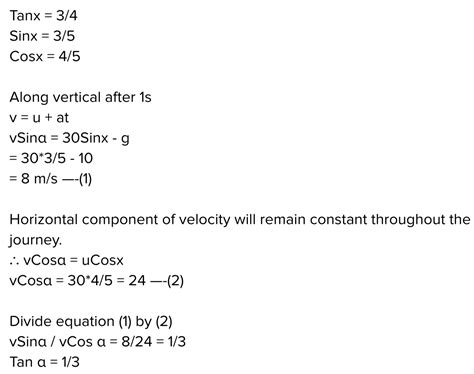a particle is projected with a velocity of 30m s at an angle theta with the horizontal where
