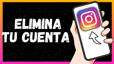 C Mo Eliminar Cuenta De Instagram Para Siempre En R Pido Youtube