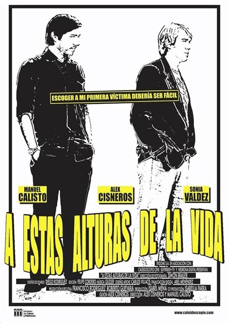 A Estas Alturas De La Vida 2013 IMDb