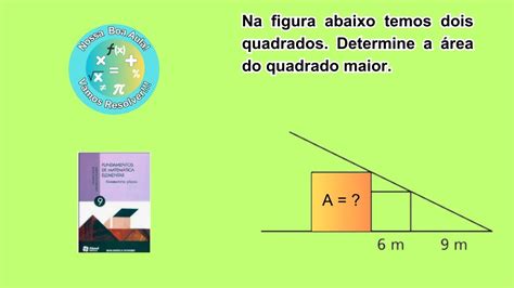 Na figura abaixo temos dois quadrados Determine a área do quadrado