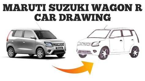 Maruti Suzuki Wagon R Car Drawing Maruti Suzuki Car Draw Very Easy