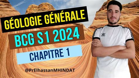 Cours de géologie générale chapitre 1 sciences de la terre BCG S1