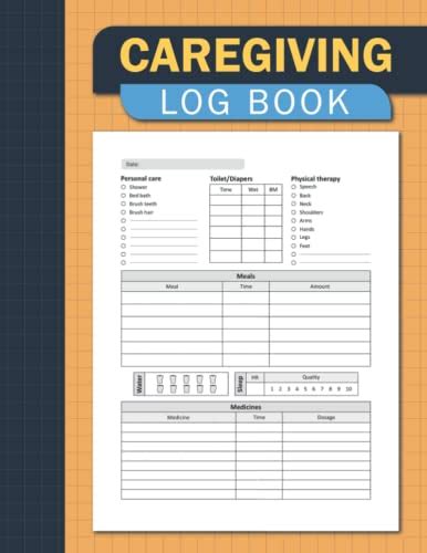 Caregiver Log Book Caregiving Journal And Medical Recorder To Track