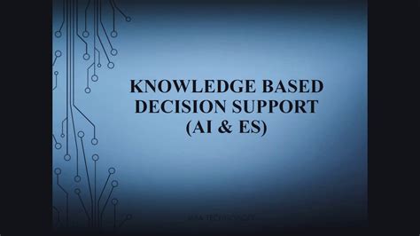 knowledge based decision support system video tutorial youtube