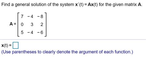 solved find a general solution of the system x t ax t