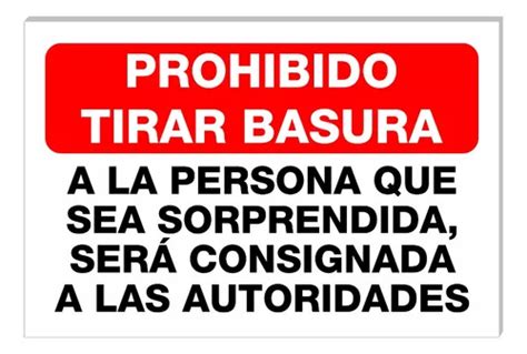 Se Alamiento Letrero Prohibido Tirar Basura X Meses Sin Inter S
