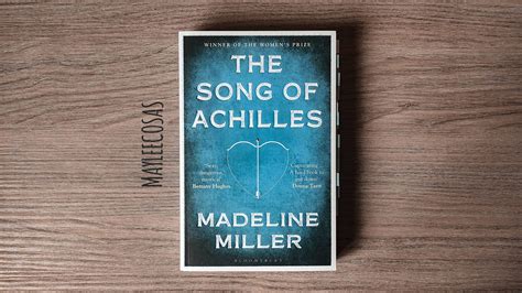La Canci N De Aquiles De Madeline Miller May Lee Cosas