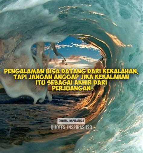 101 Kata Kata Quotes Inspiratif Berkelas Dan Penuh Makna