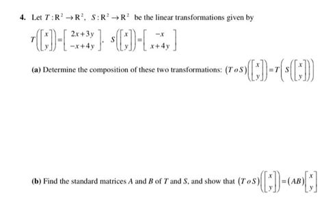 solved 4 let t r2→r2 s r2→r2 be the linear transformations