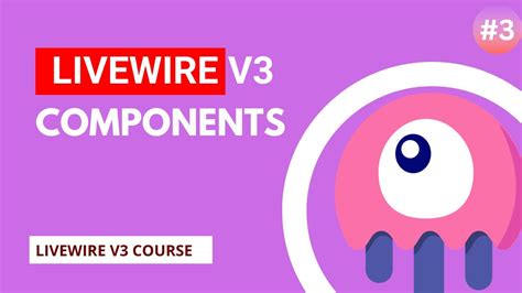 Components Laravel Livewire V3 Tutorial Episode 3 YouTube