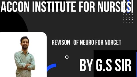 Nervous System ACCON INSTITUTE NORCET PGI ESIC DSSSB CHO