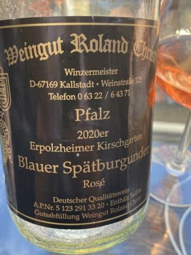Roland Christ Erpolzheimer Kirschgarten Blauer Spätburgunder Rosé
