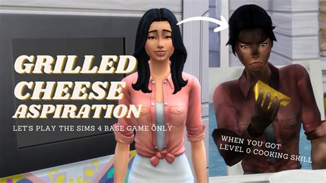 Let S Play Grilled Cheese HIDDEN ASPIRATION The Sims 4 Part 1 Base Game