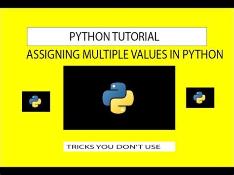 How To Assign Multiple Values To A Same Variable Python Tutorial