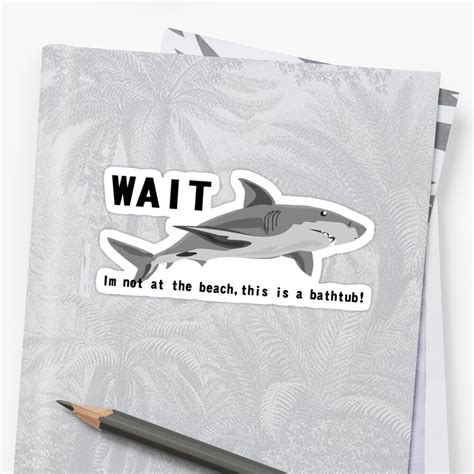 Im Not At The Beach Bathtub Meme Sticker By Tablefor3 Redbubble