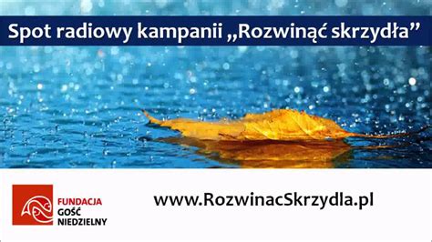 Spot radiowy kampanii Rozwinąć skrzydła YouTube