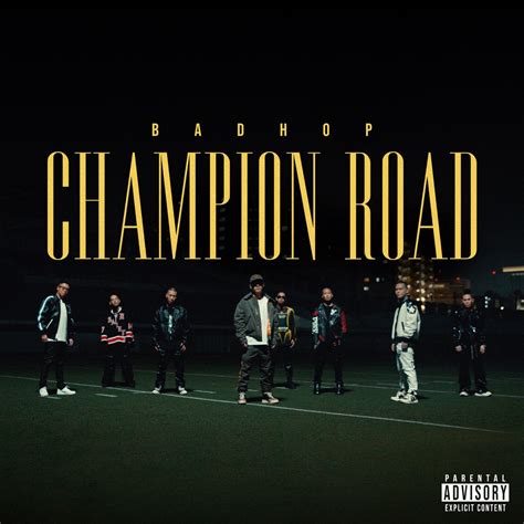 Bad Hop Champion Road