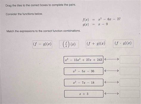 solved drag the tiles to the correct boxes to complete the pairs consider the functions below