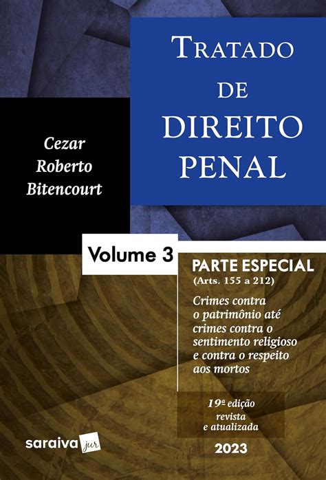 Tratado De Direito Penal Parte Especial Crimes Contra Patrim Nio