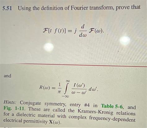 Solved Using The Definition Of Fourier Transform Prove Chegg