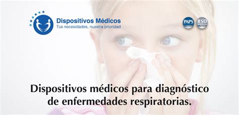 Dispositivos médicos para diagnóstico de enfermedades respiratorias