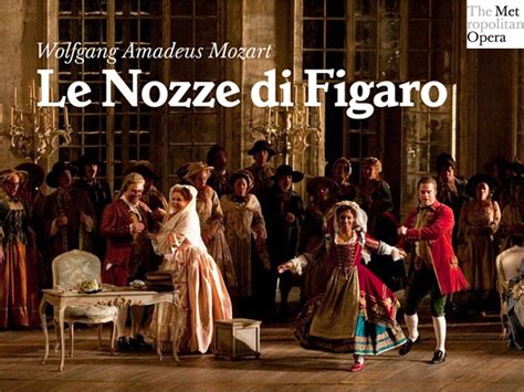 The Marriage Of Figaro Mozart