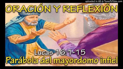 Parábola del mayordomo infiel YouTube