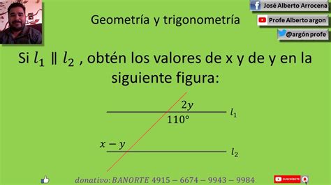 Si 𝑙 1𝑙 2 obtén los valores de x y de y en la siguiente figura YouTube