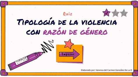 Quiz Tipolog A De La Violencia Con Raz N De G Nero