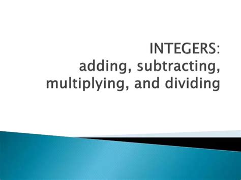 ppt integers adding subtracting multiplying and dividing powerpoint presentation id 2666731