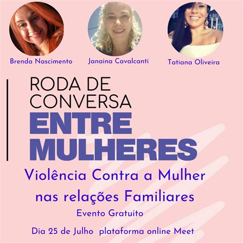 Roda de Conversa Entre Mulheres Violência Contra a Mulher nas