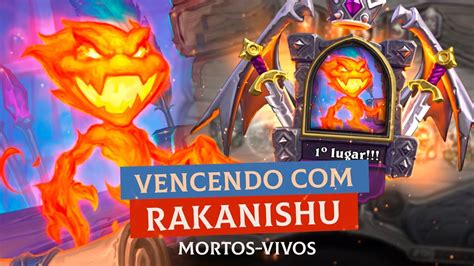 Vencendo Campos De Batalha Rakanishu Mortos Vivos Hearthstone