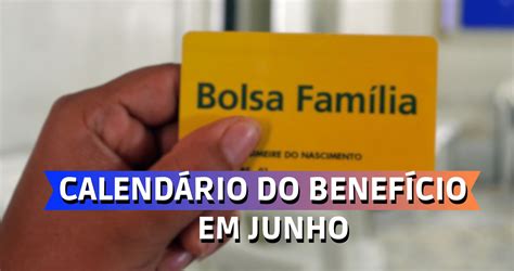 Calendário do Bolsa Família de JUNHO já está liberado veja datas