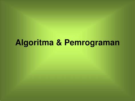 algoritma pemrograman dasar powerpoint acaweare