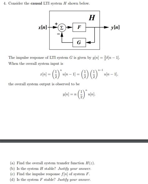 Solved 4 Consider The Causal LTI System H Shown Below YInl Chegg