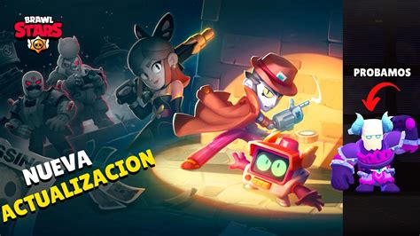 NUEVA ACTUALIZACION EN BRAWL STARS Nuevas Skins y Maestrías YouTube
