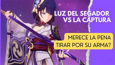 RAIDEN LUZ DEL SEGADOR VS LA CAPTURA MERECE LA PENA TIRAR POR SU