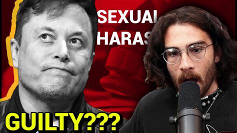 Elon Musk Sexual Harassment Allegations HasanAbi Reacts YouTube