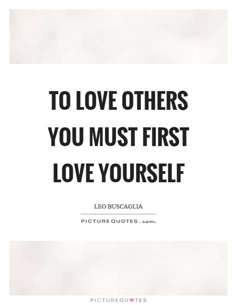 Love Yourself First Quotes Sayings Love Yourself First Picture Quotes